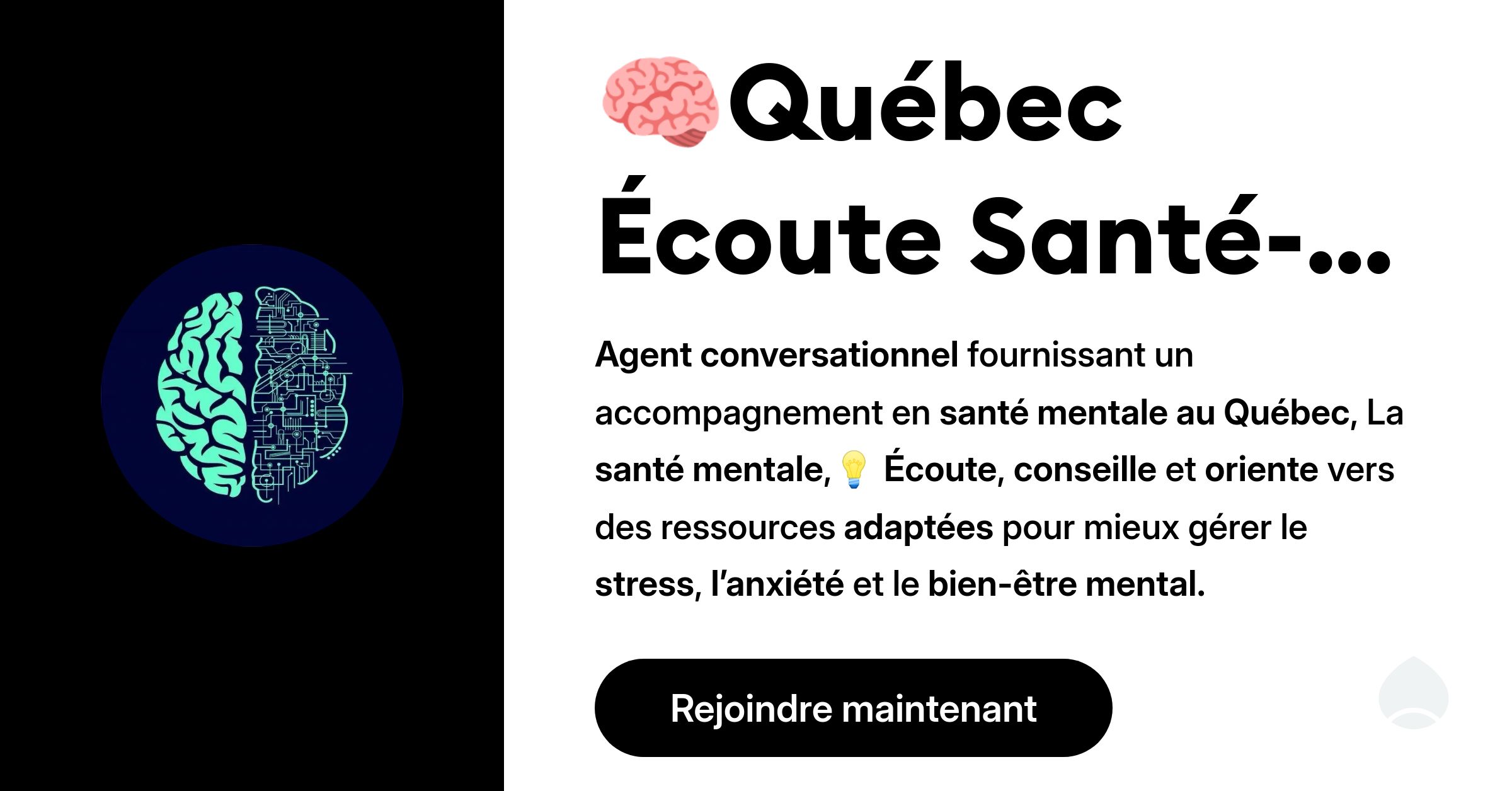 🧠Québec Écoute Santé-Bien-Être - Agent conversationnel fournissant un ...
