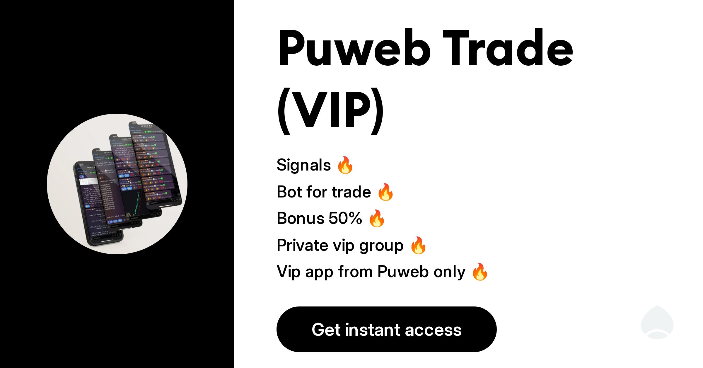 Puweb Trade (VIP) - Signals 🔥 Bot for trade 🔥 Bonus 50% 🔥 Private vip group 🔥 Vip app from Puweb ...